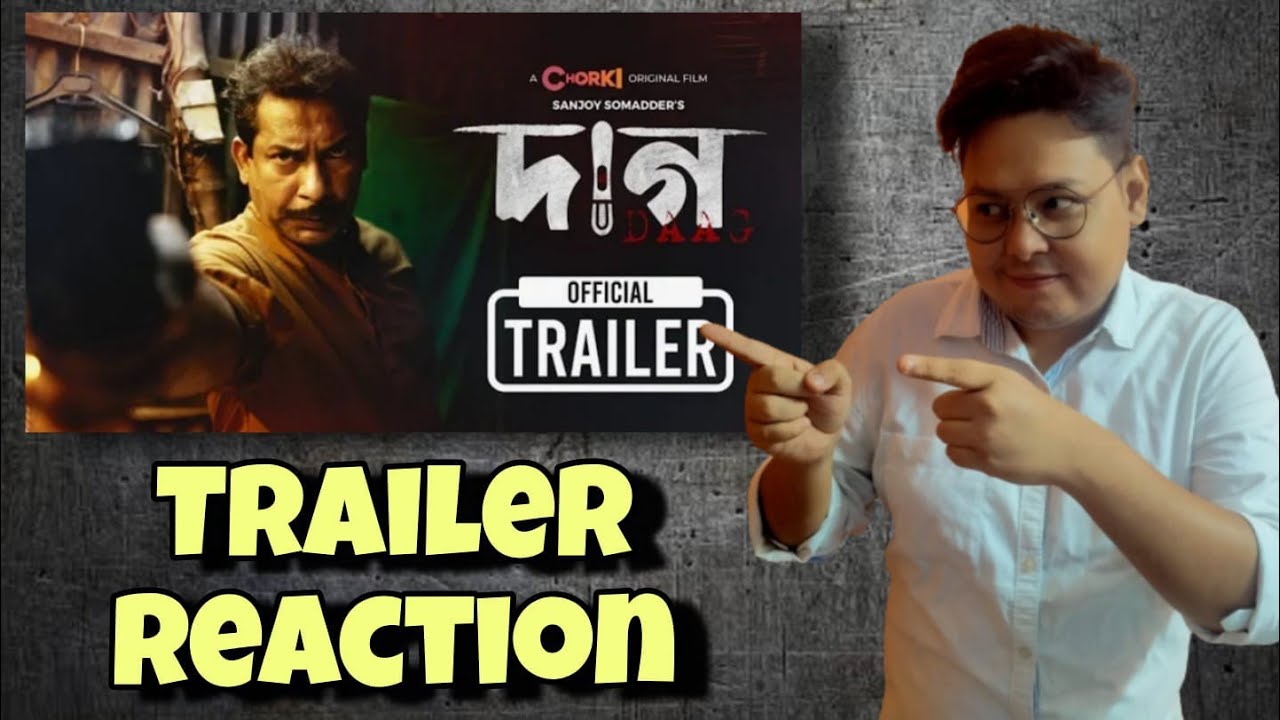 DAAG Trailer Reaction | Mosharraf Karim, Aisha, Nishat | Sanjay Somadder | @ChorkiOfficial ...
