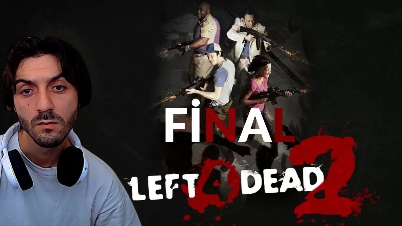 💀left 4 dead 2 final Soğuk Duş! ️ - YouTube