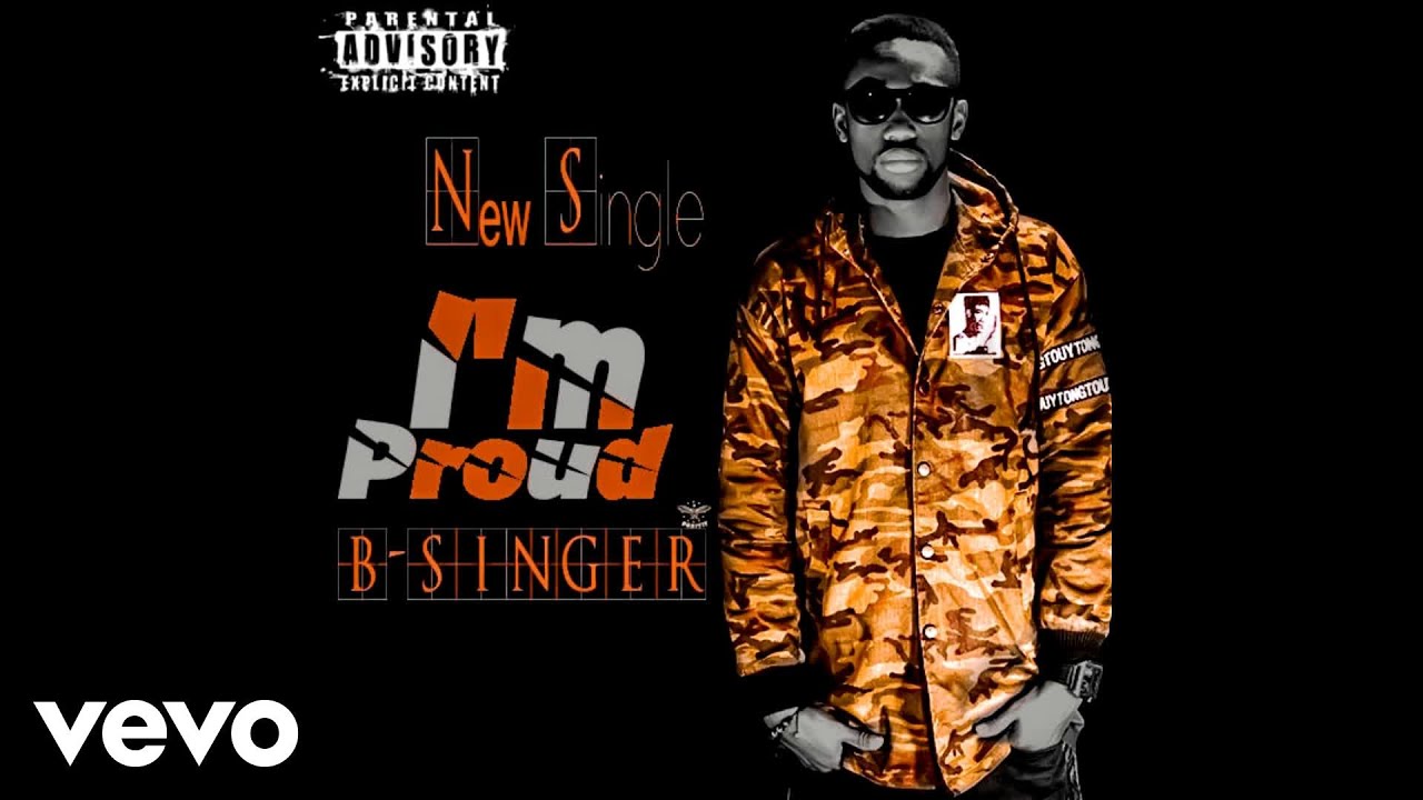 B-SINGER - I'm Proud (Official Audio) - YouTube