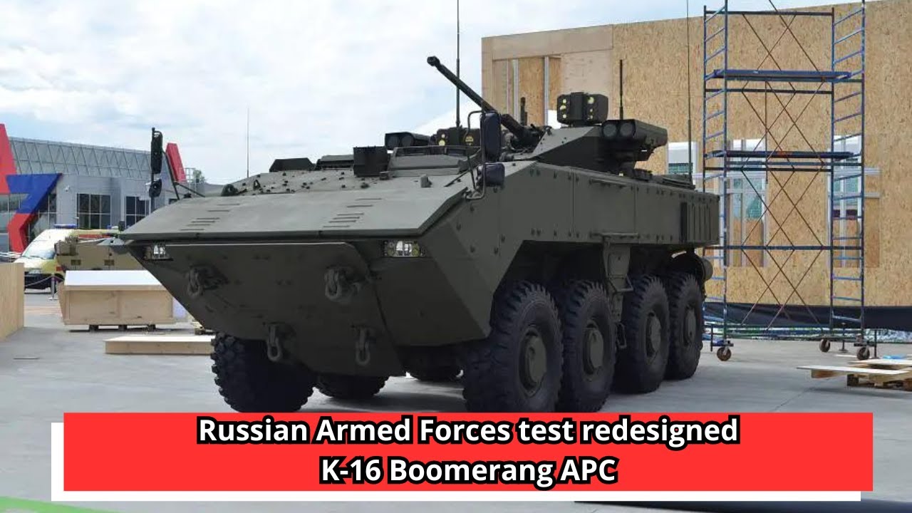 Russian Armed Forces test redesigned K 16 Boomerang APC - YouTube