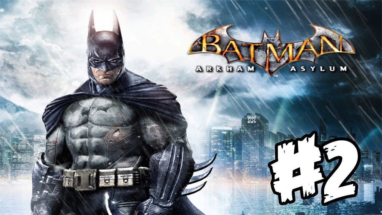Batman Arkham Asylum Walkthrough Part 2 Youtube