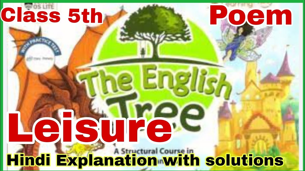 Class 5 English poem || Leisure || Chapter explanation with Solution ...