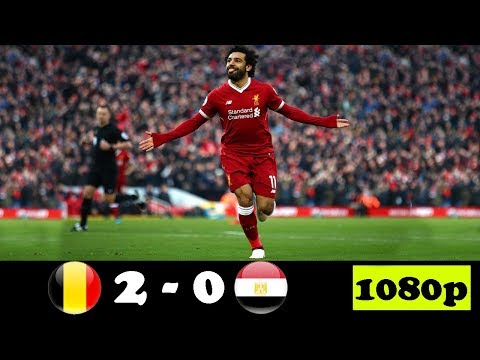 Belgium 2-0 Egypt FIFA World Cup 2018 Russia Warm Up All Goals & Extended Highlights