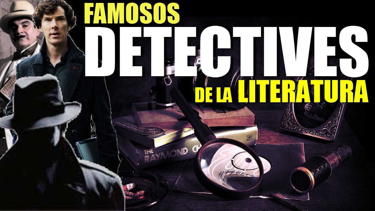 11 Famosos Detectives de la Literatura| Entre las sombras de los libros ...
