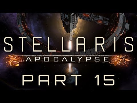 Stellaris: Apocalypse - Part 15 - The New Galactic Order - YouTube