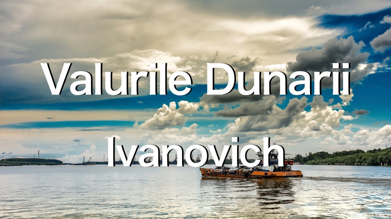 【🇷🇴ROMANIA】Valurile Dunarii, Ivanovici《Traveling The World with ...
