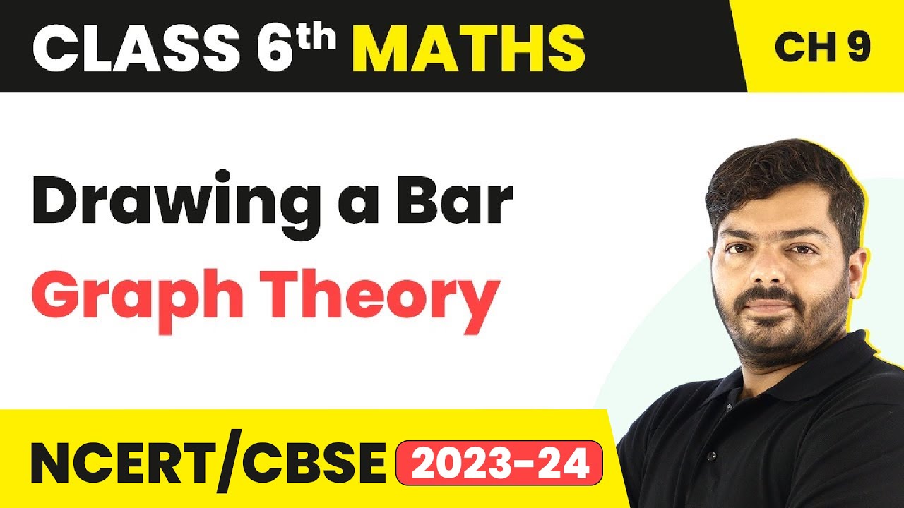 Drawing a Bar Graph Theory - Data Handling | Class 6 Maths Chapter 9 | CBSE 2024-25 - YouTube