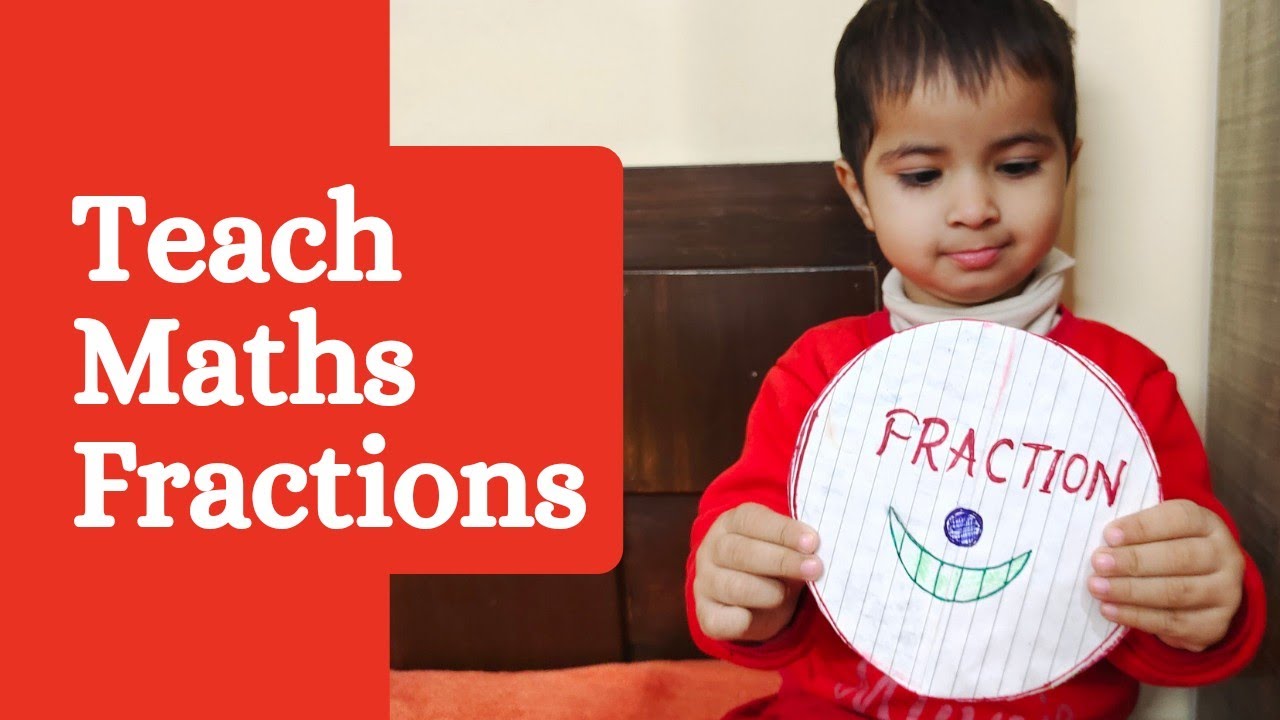 How to Teach Fractions | Fractions For Kids | Class 3 Math Fraction ...