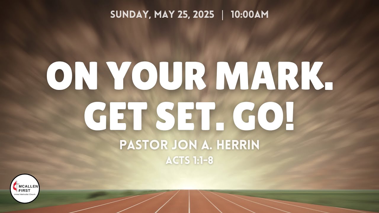 One Service 10 AM: On your mark. Get set. Go! - YouTube