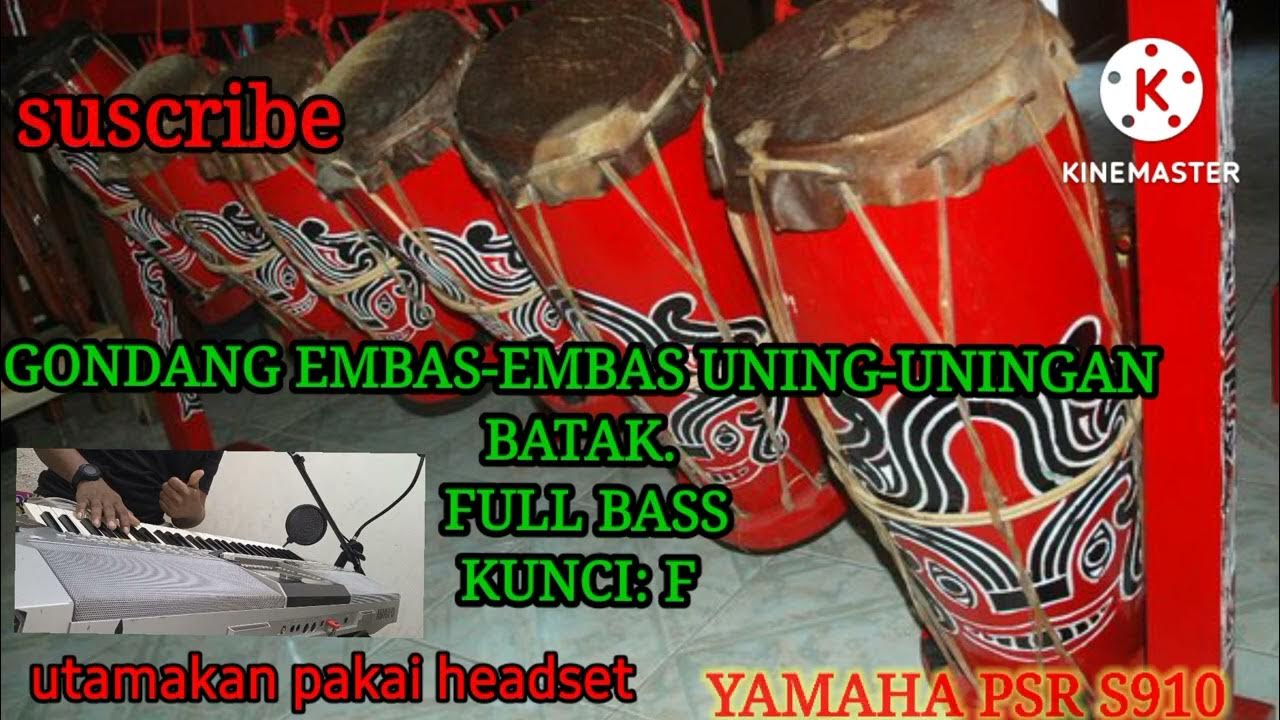 GONDANG EMBAS-EMBAS UNING-UNINGAN BATAK. - YouTube