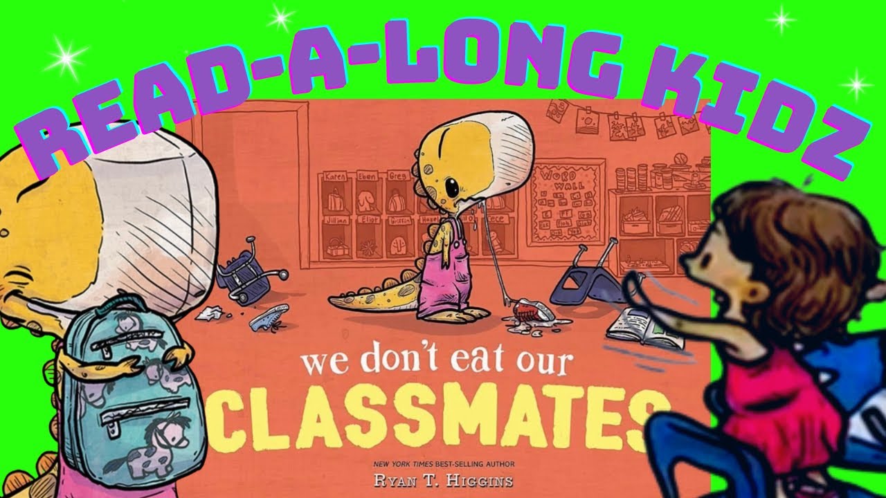 Read Aloud Books For Kids - WE DON’T EAT OUR CLASSMATES 🦖 @read-a ...