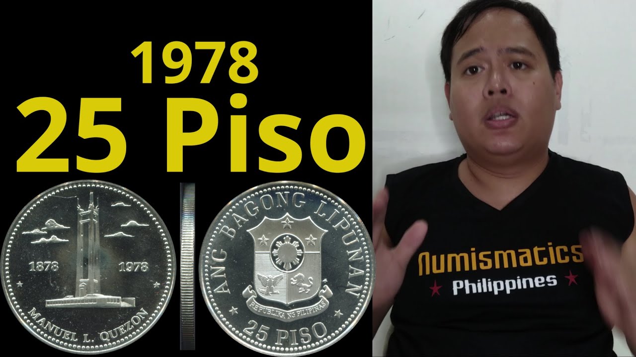 1978 25 Piso Manuel L. Quezon Commemorative Coin - YouTube