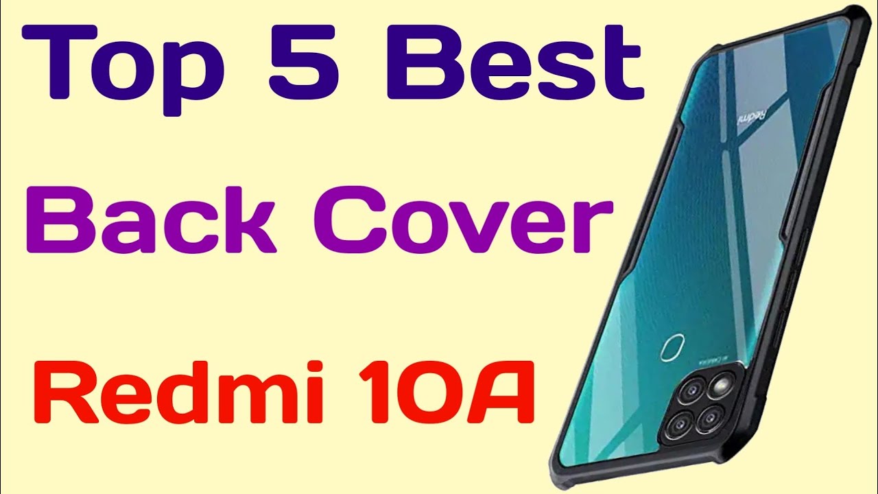 Redmi 10A Back Cover | Best Back Cover For Redmi 10A - YouTube