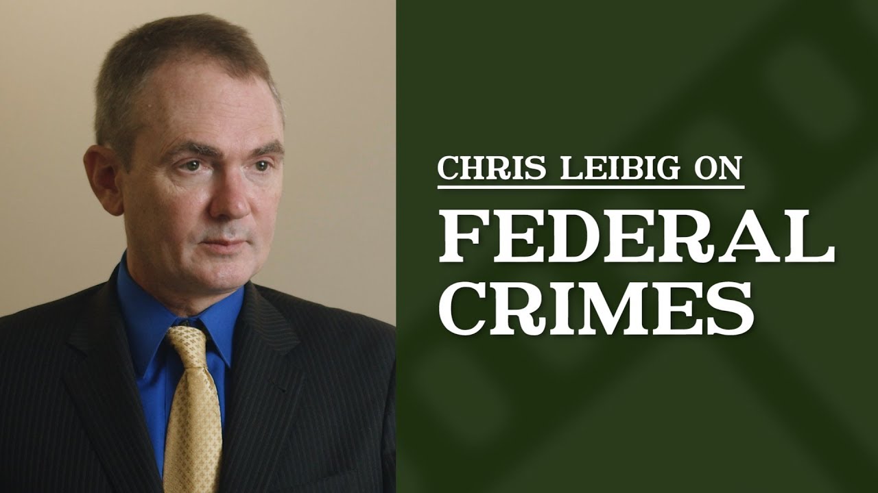 Federal Crimes | Christopher Leibig - YouTube