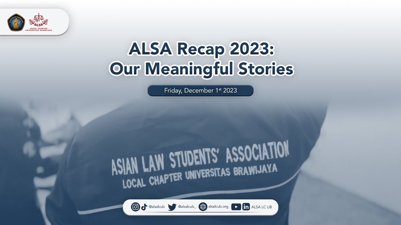 ALSA Recap 2023 : "Our Meaningful Stories" - YouTube