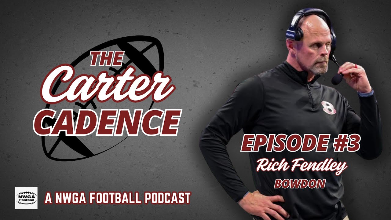 The Carter Cadence: Episode #3 - Bowdon's Rich Fendley - YouTube