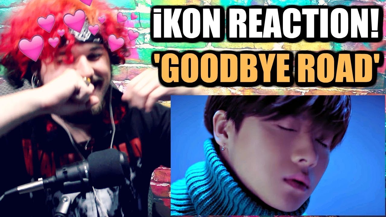 iKON - '이별길(GOODBYE ROAD)' M/V | WIG = SNATCHED! | REACTION!! - YouTube