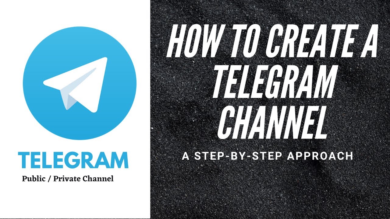 How to Create a Telegram Channel | A Step-by-step Approach - YouTube