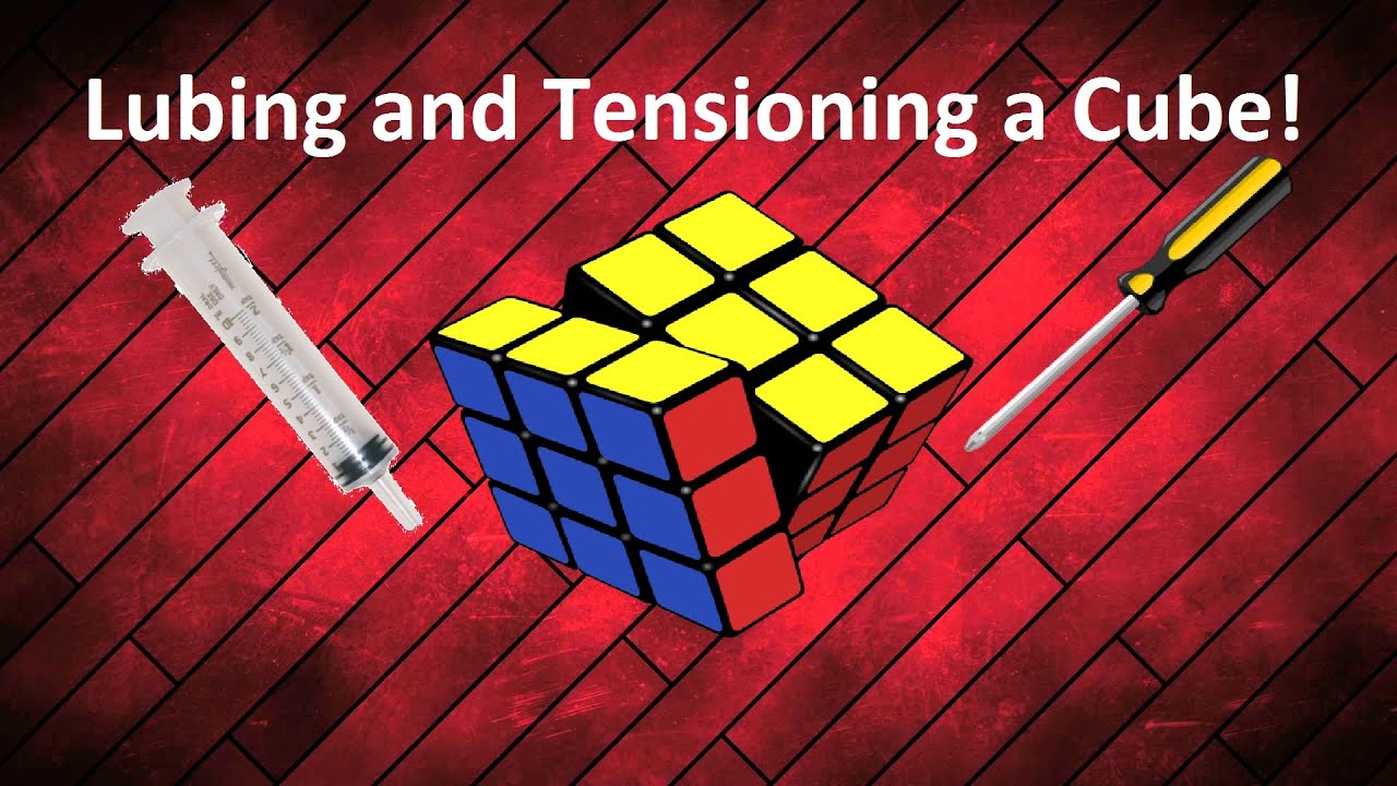How to Lube and Tension a Rubik's Cube - YouTube