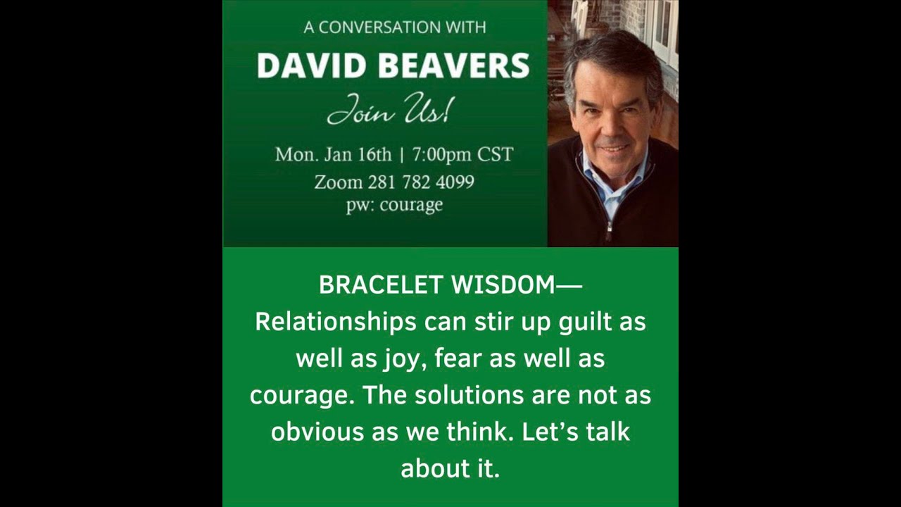 1-16-23 David Beavers When I Relax I feel Guilty - YouTube