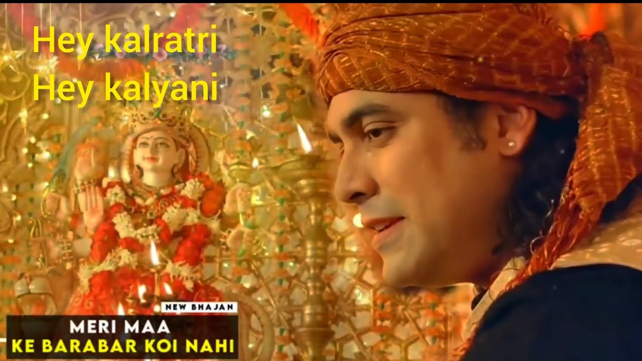 Hey kalratri Hey kalyani | Meri Maa Ke Barabar Koi Nahi song - YouTube