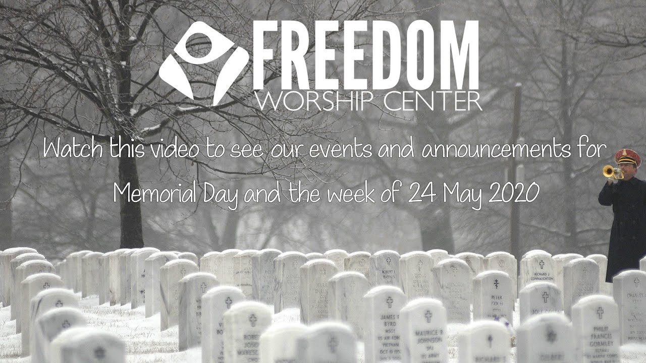 Freedom Worship Center Announcements May 24 - YouTube