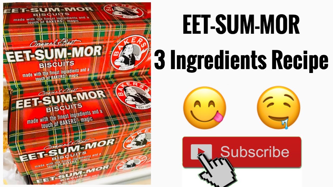 Eet-Sum-Mor || 3 Ingredients Recipe - YouTube