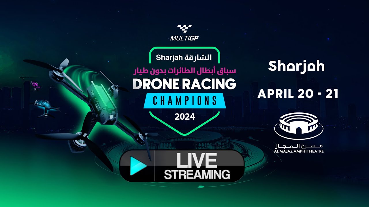 MultiGP Presents: Sharjah Drone Racing Champions 2024 - DAY 1 #multigp ...