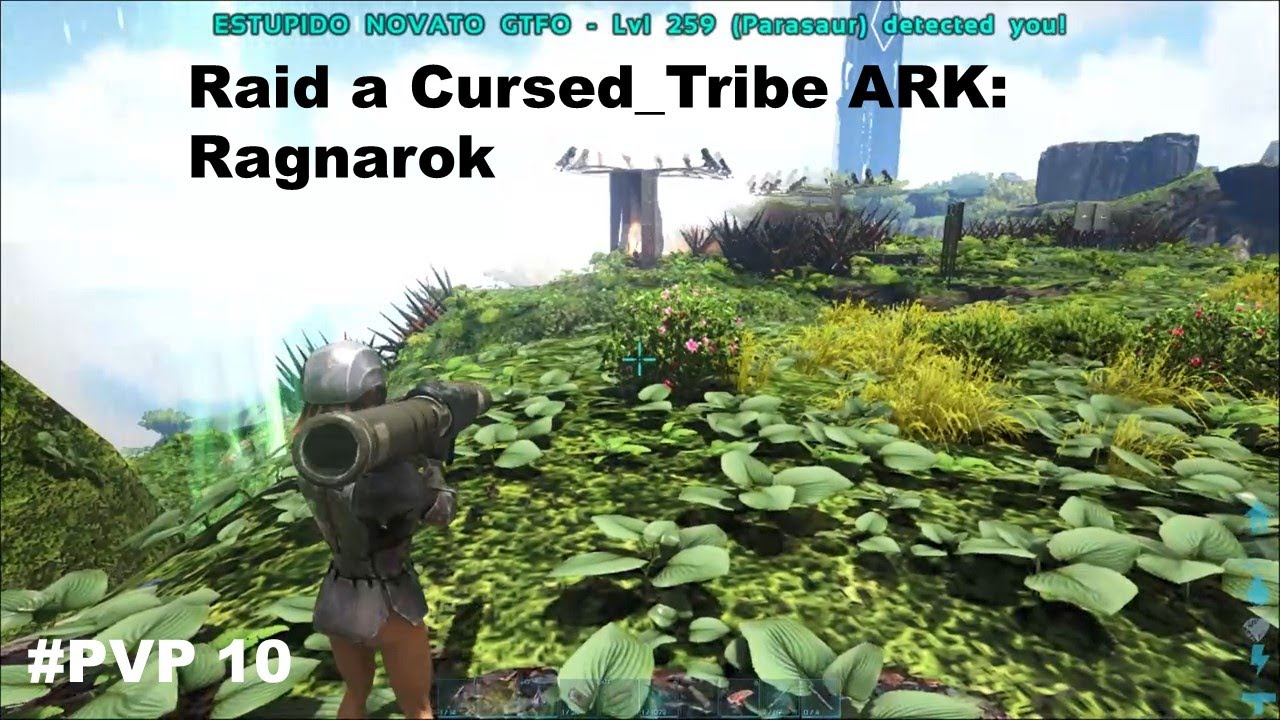 Raid a Cursed_Tribe ARK: Ragnarok - YouTube