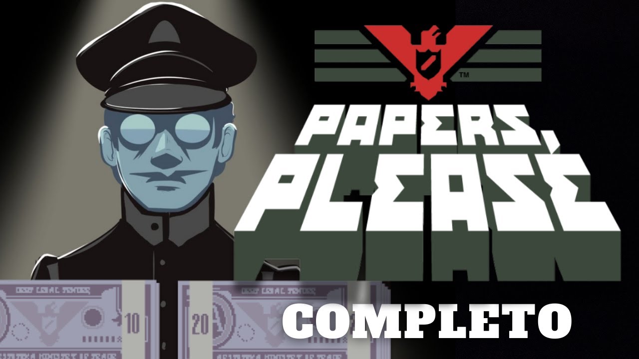 mi PRIMERA VEZ en PAPERS PLEASE ☝️🤓📃 | [COMPLETO] - YouTube