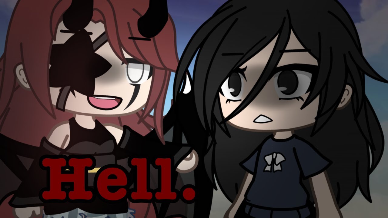 Heaven or hell (original in gacha) - YouTube