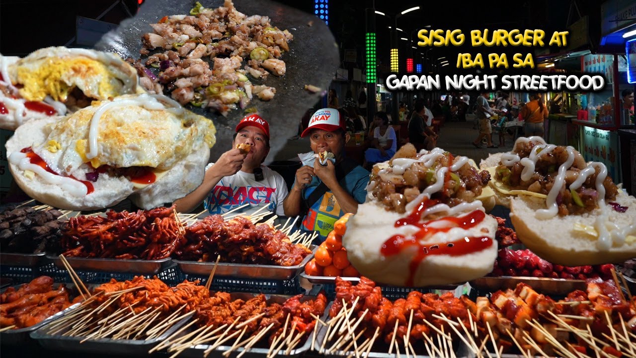 PATOK NA STREET FOOD SA GAPAN | SISIG BURGER | INIHAW NA PALONG NG ...