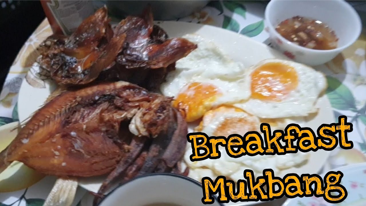 BREAKFAST MUKBANG | DANGGIT,PUSIT,BULAD AT EGG | PILIPINO MUKBANGERS ...