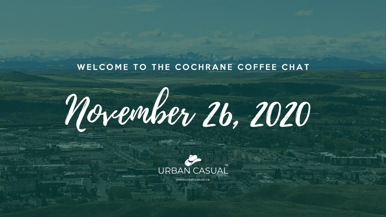 The Cochrane Coffee Chat - November 26, 2020 - YouTube