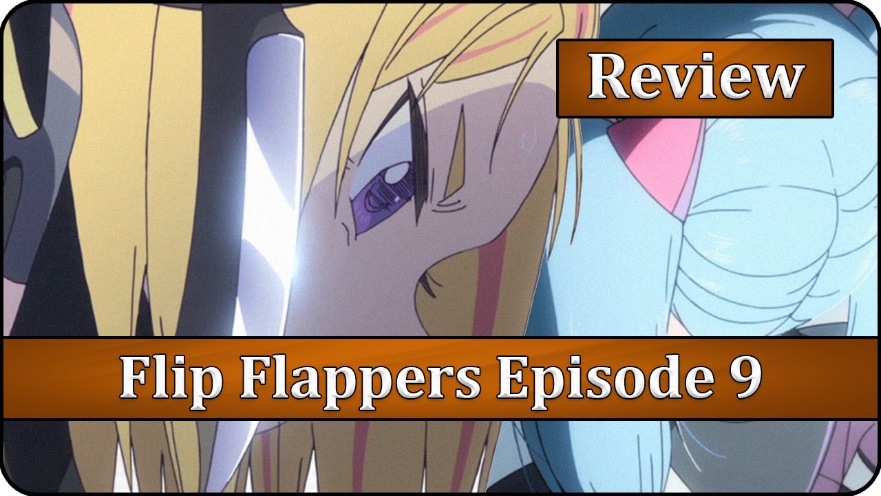 Yayaka's Pain - Flip Flappers Episode 9 Anime Review - YouTube