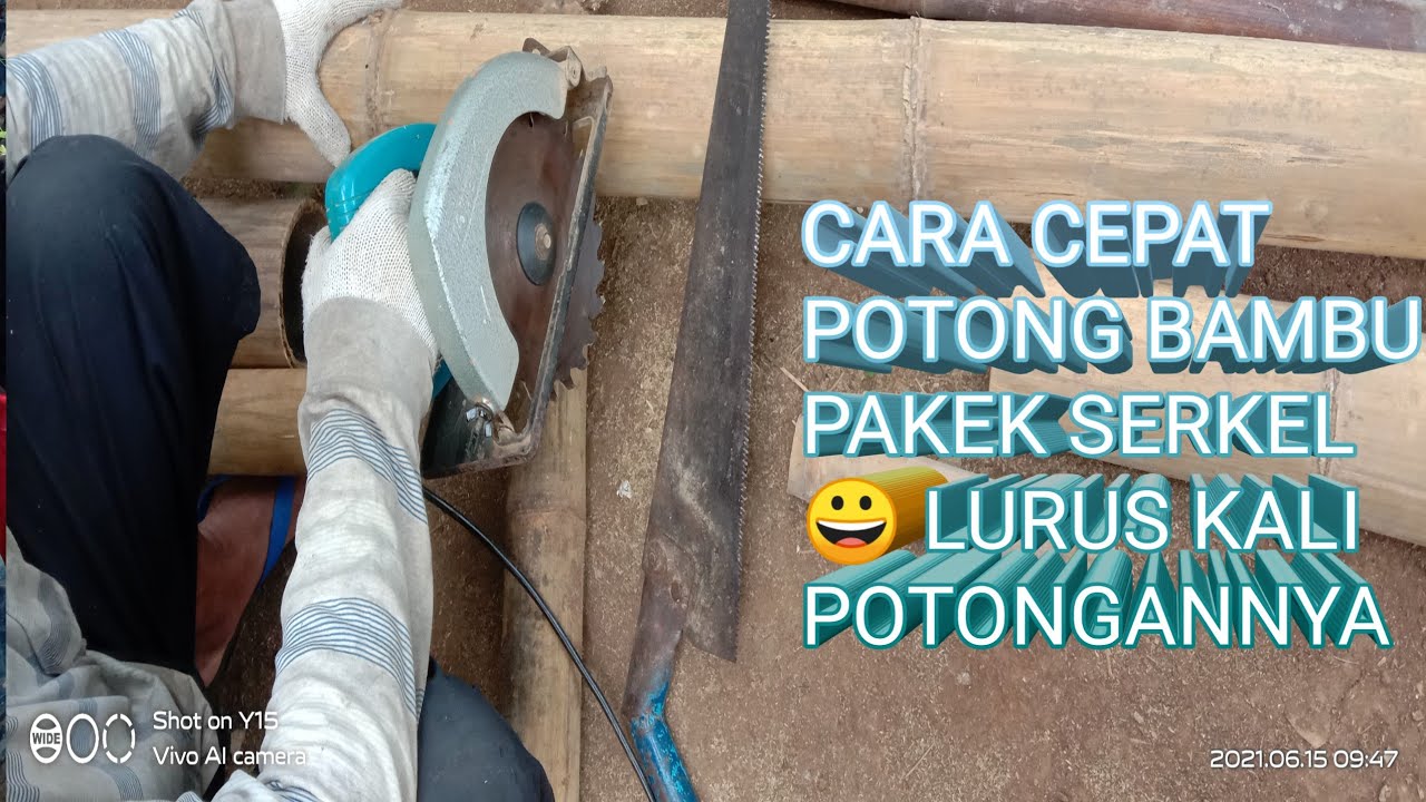 Cara cepat potong bambu - YouTube