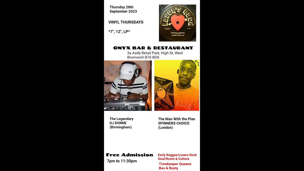 VINYL THURSDAYS DJ DONNE LENGENDARY & SPINNERS CHOICE LONDON VAL TINO ...
