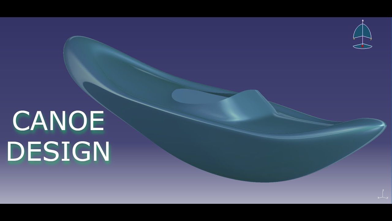 Basic Canoe Design with CATIA V5 - YouTube