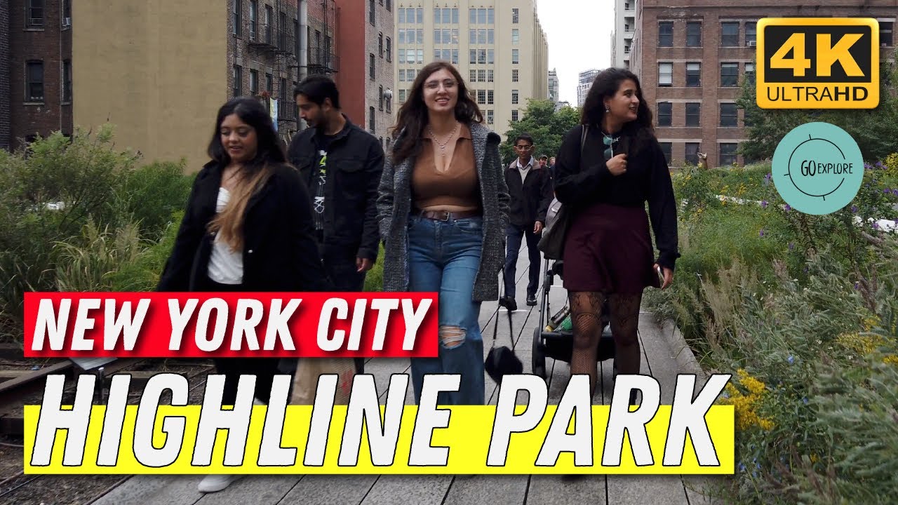 New York City - Highline Park [4K] Walking Tour - YouTube