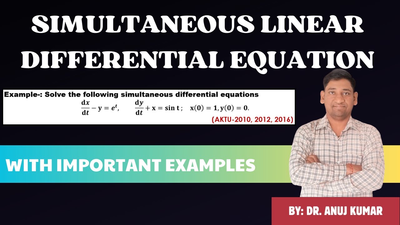 SIMULTANEOUS LINEAR DIFFERENTIAL EQUATION | IMPORTANT EXAMPLE WITH ...