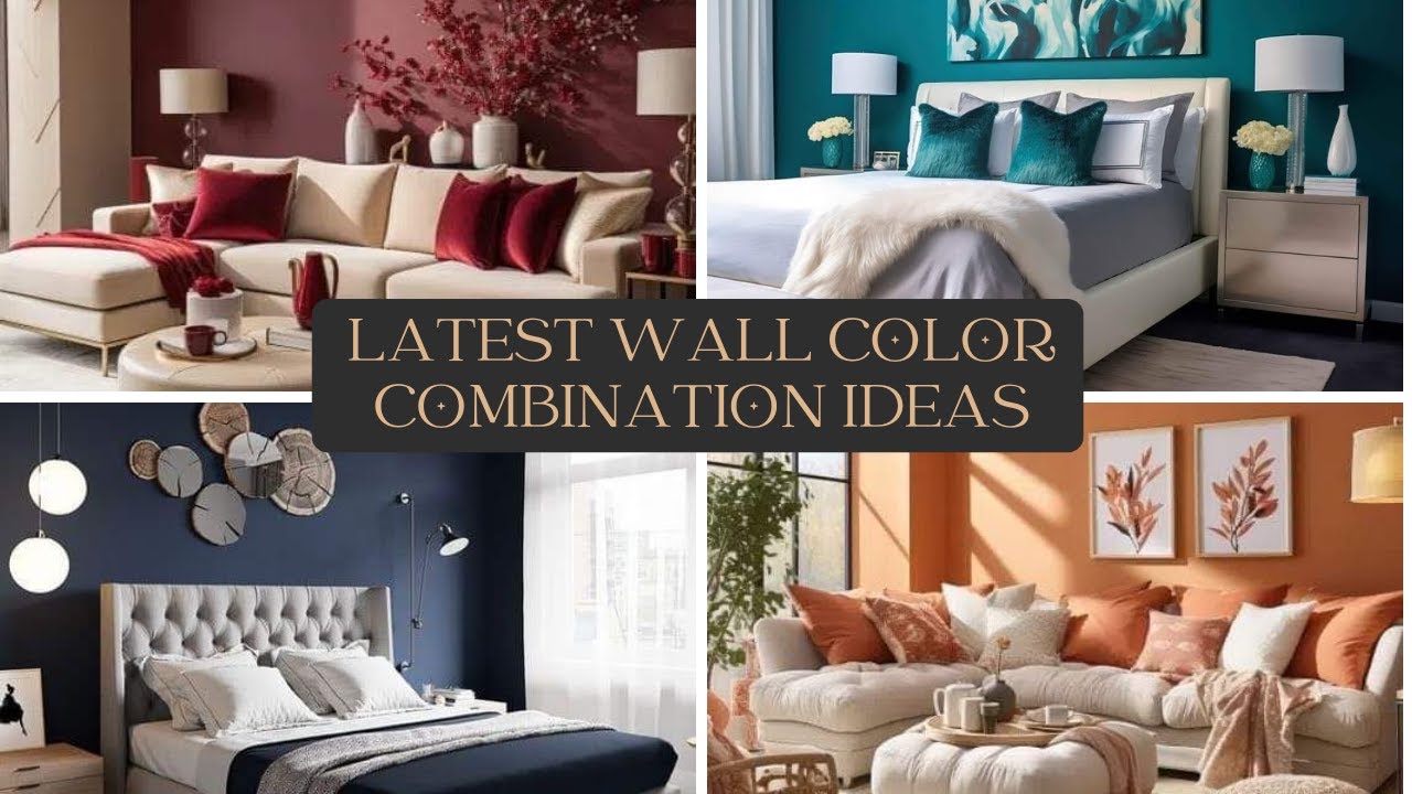 Latest Wall Color Combinations || latest wall color trends - YouTube