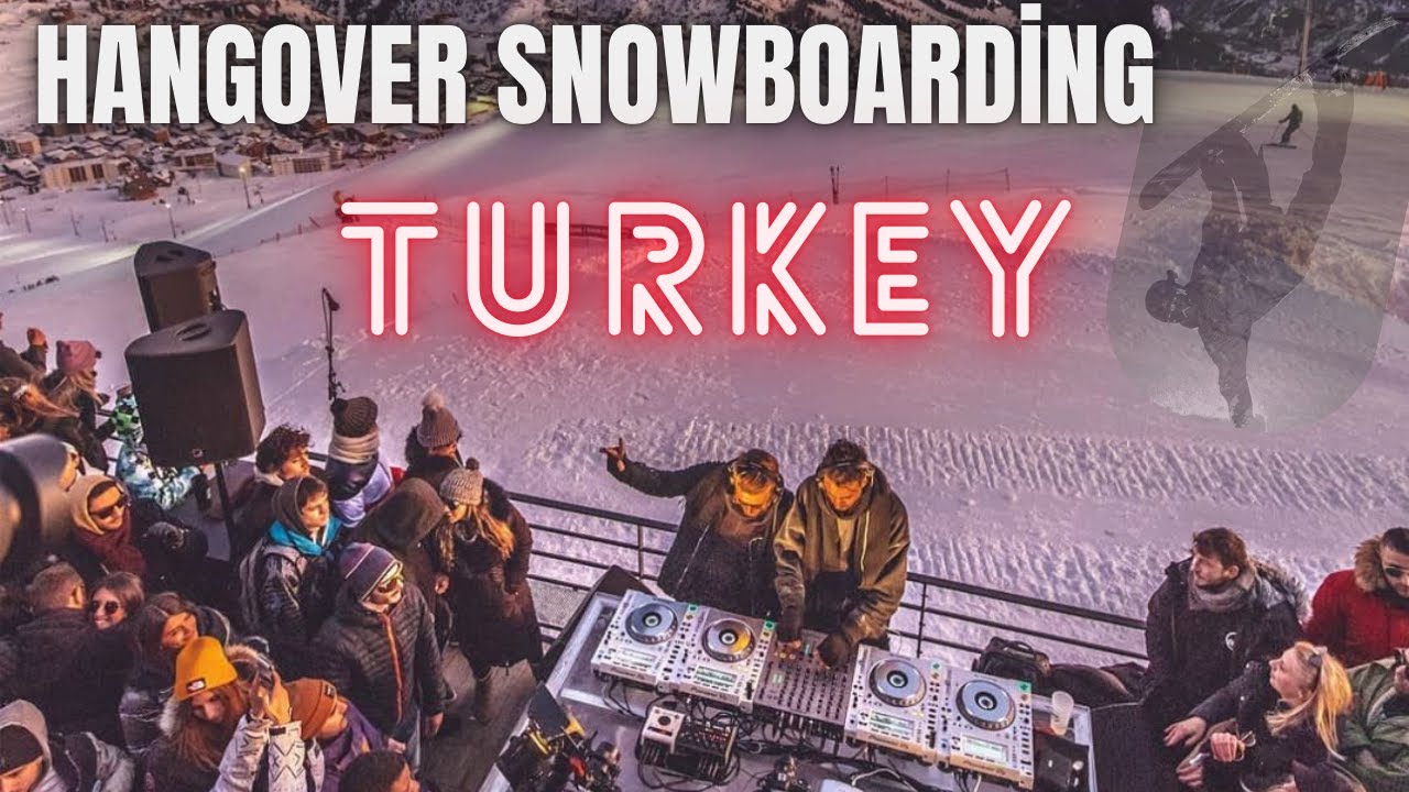 TURKİSH STYLE HANGOVER SNOWBOARDİNG - YouTube