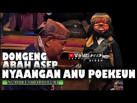 Ulah Nuduh Kanu Jauh Ulah Nyawang kanu Anggang Wayang Golek Asep Sunandar Sunarya