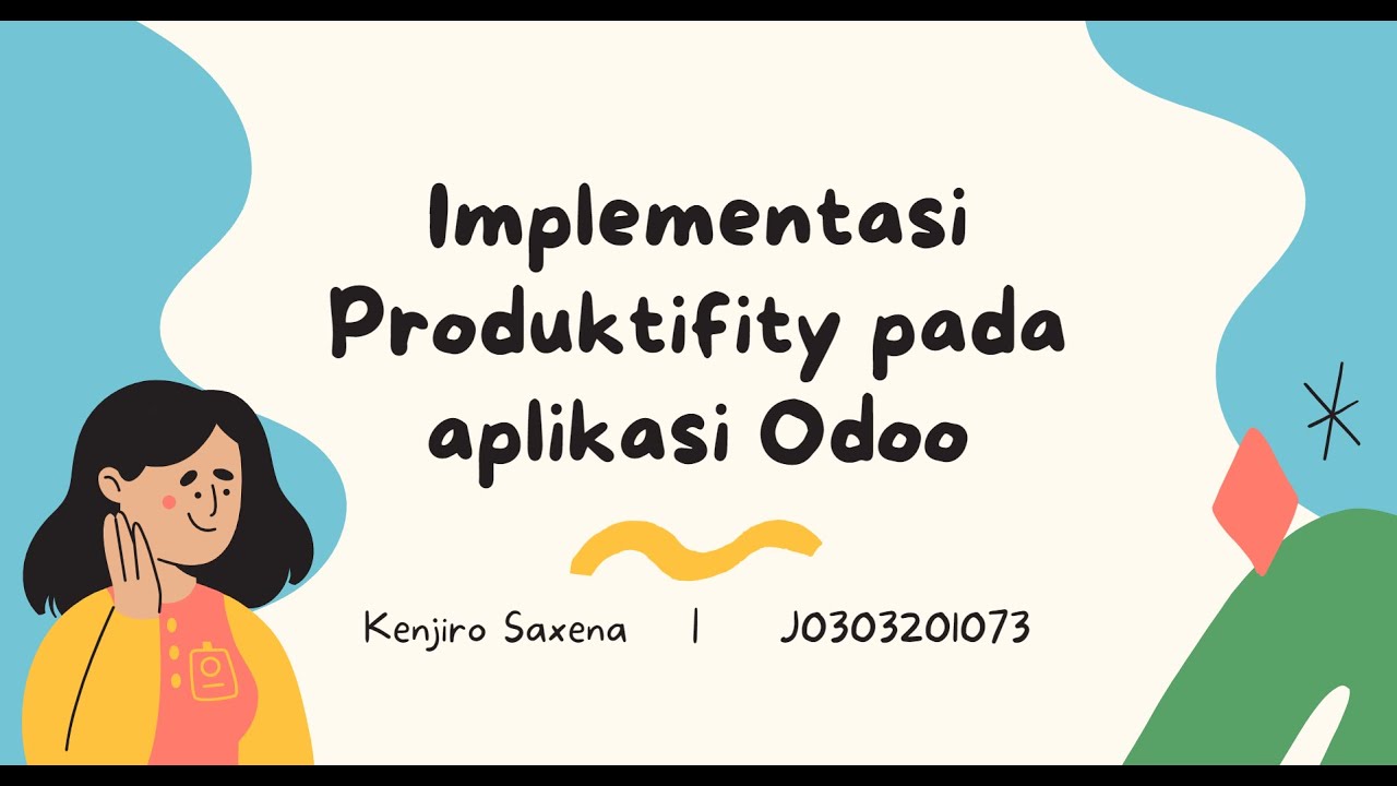 Implementasi Produktifity Pada Aplikasi Odoo - YouTube