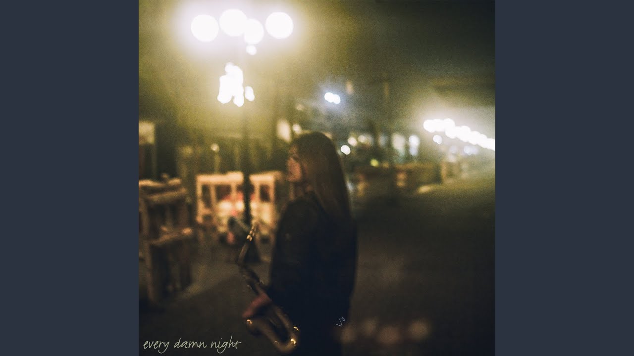 Every Damn Night - YouTube