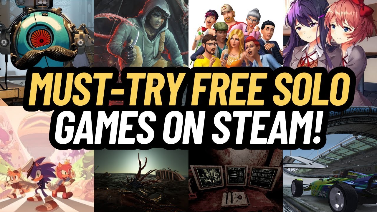10 BEST FREE STEAM GAMES TO PLAY IN SINGLE PLAYER MODE - YouTube