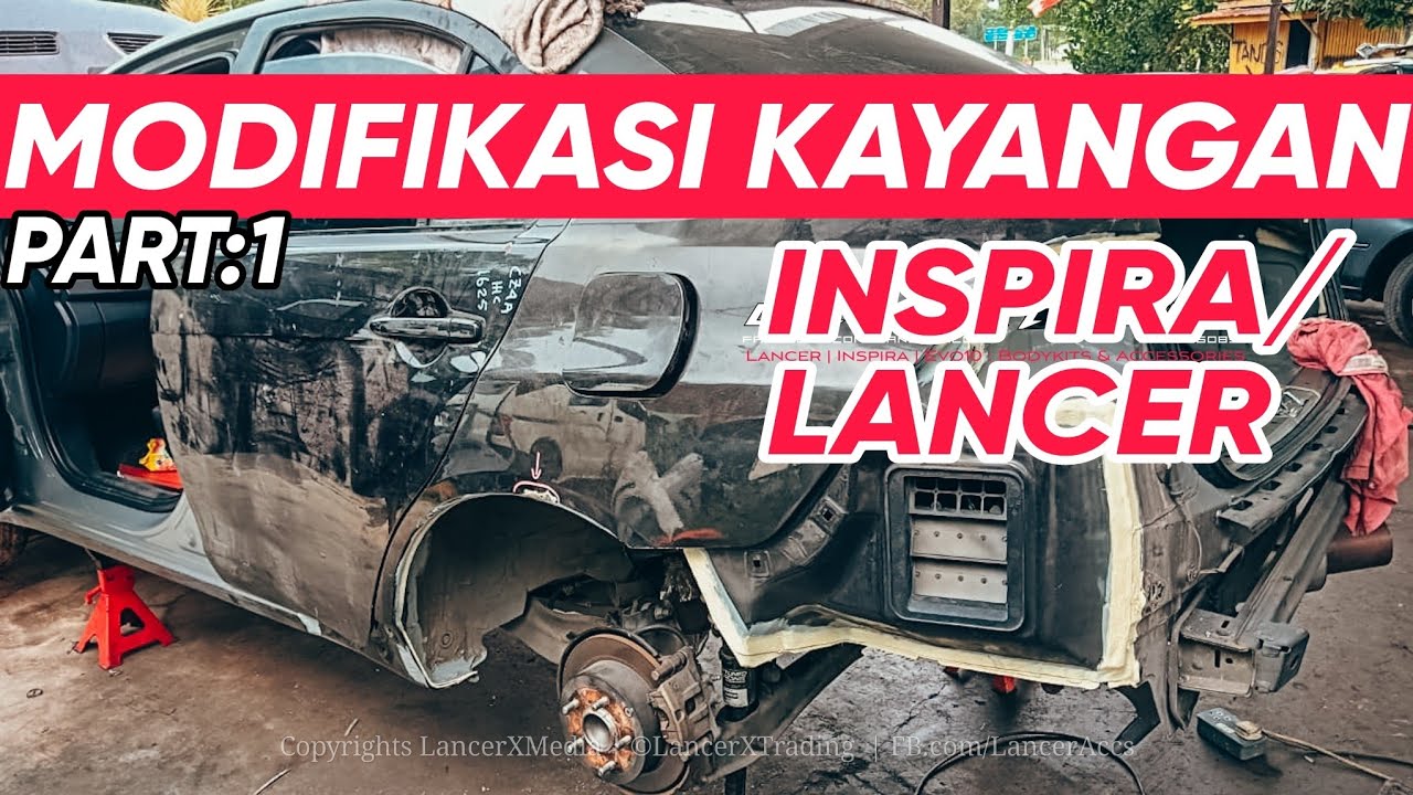 Proton Inspira Mitsubishi Lancer Convert Widebody Evo10 Ori -Part1 Vlog ...