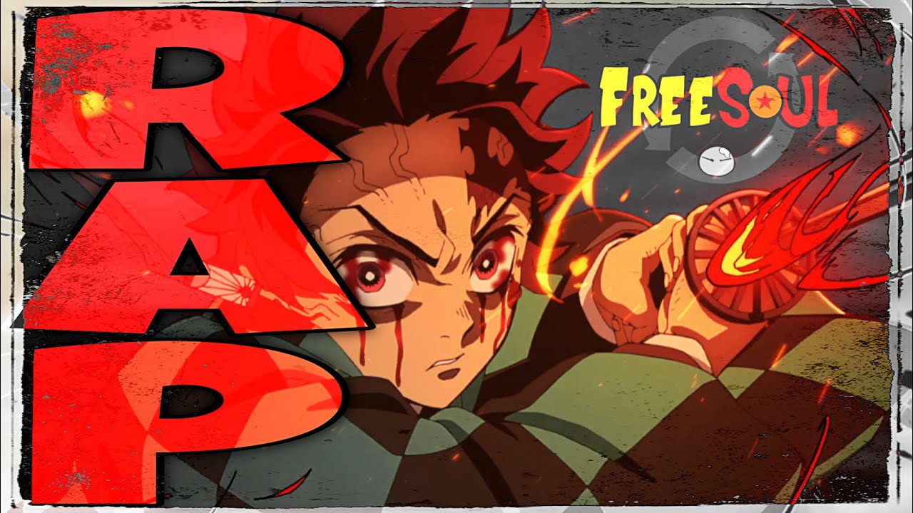 TANJIRO KAMADO RAP | FREESOUL - YouTube
