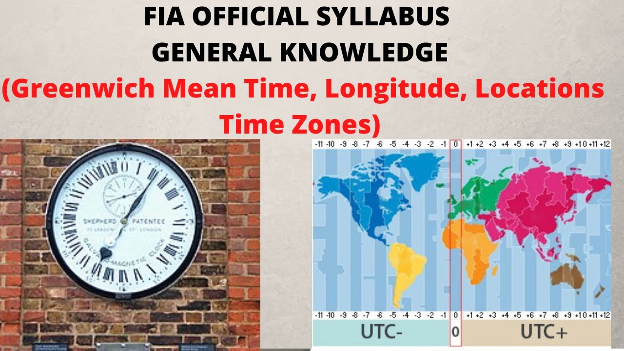 FIA Official Syllabus | General Knowledge | Greenwich Mean Time ...