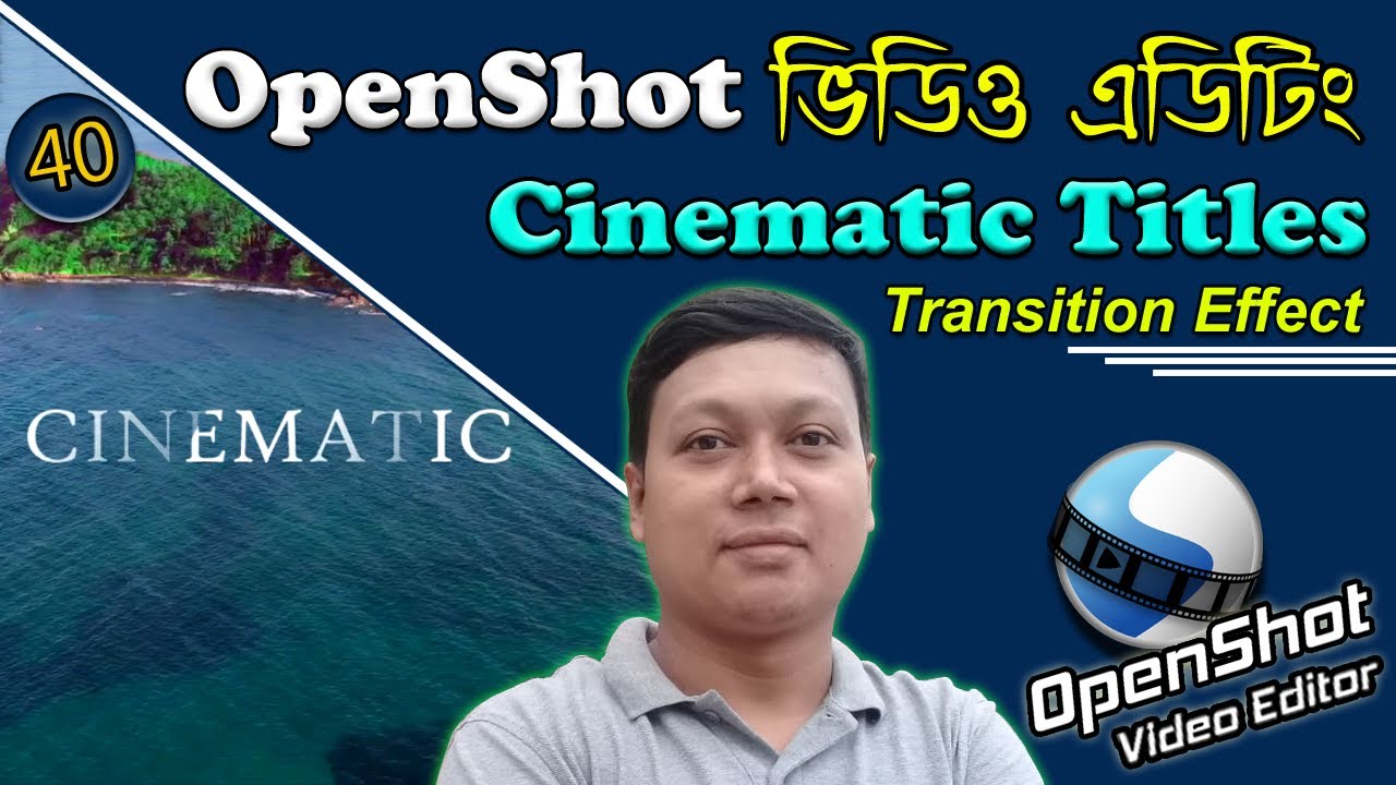 Openshot Cinematic Titles | Cinematic Titles in Openshot | openshot video editor tutorial in ...